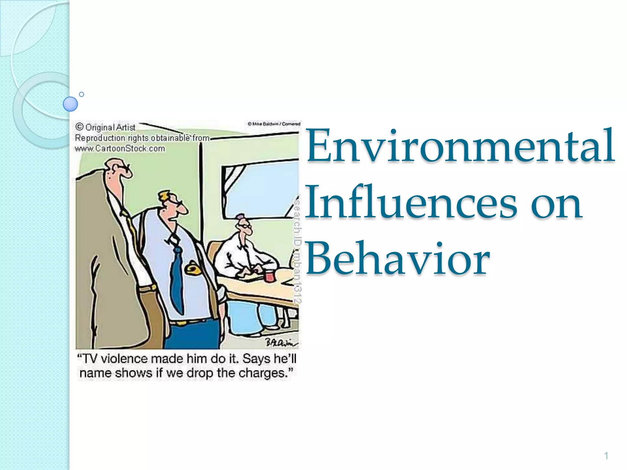 5 environmental influences on behavior | PPT