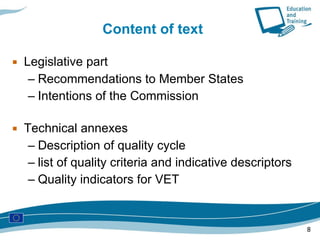 European Quality Assurance Reference Framework For VET (EQAVET) - DG ...