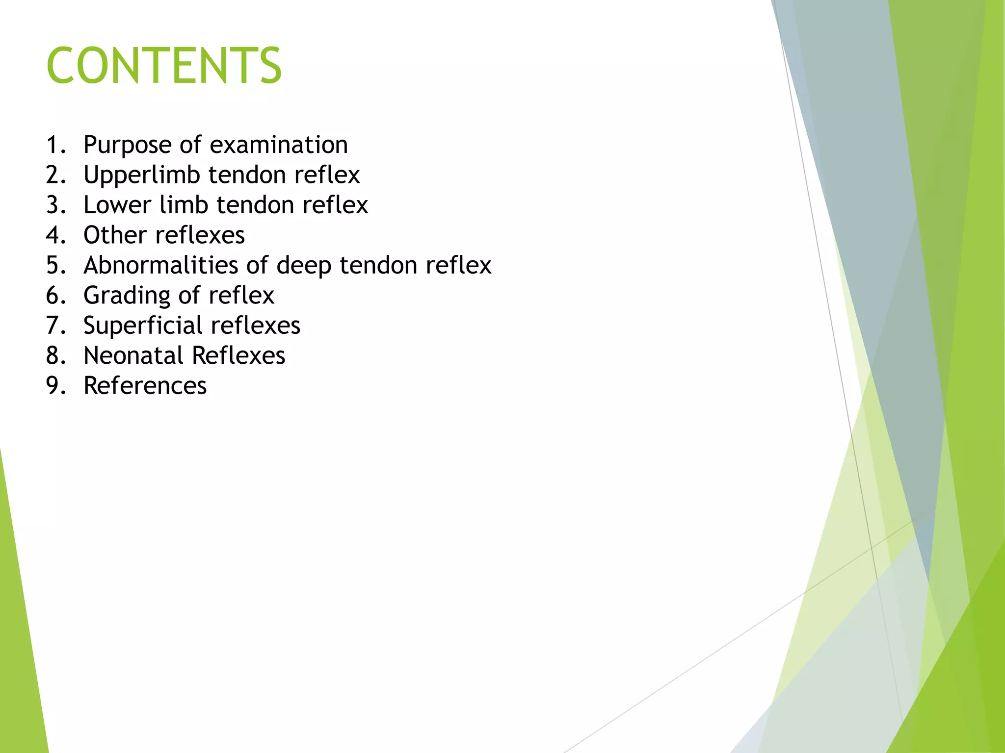 Part 5 examination of reflex | PPTX