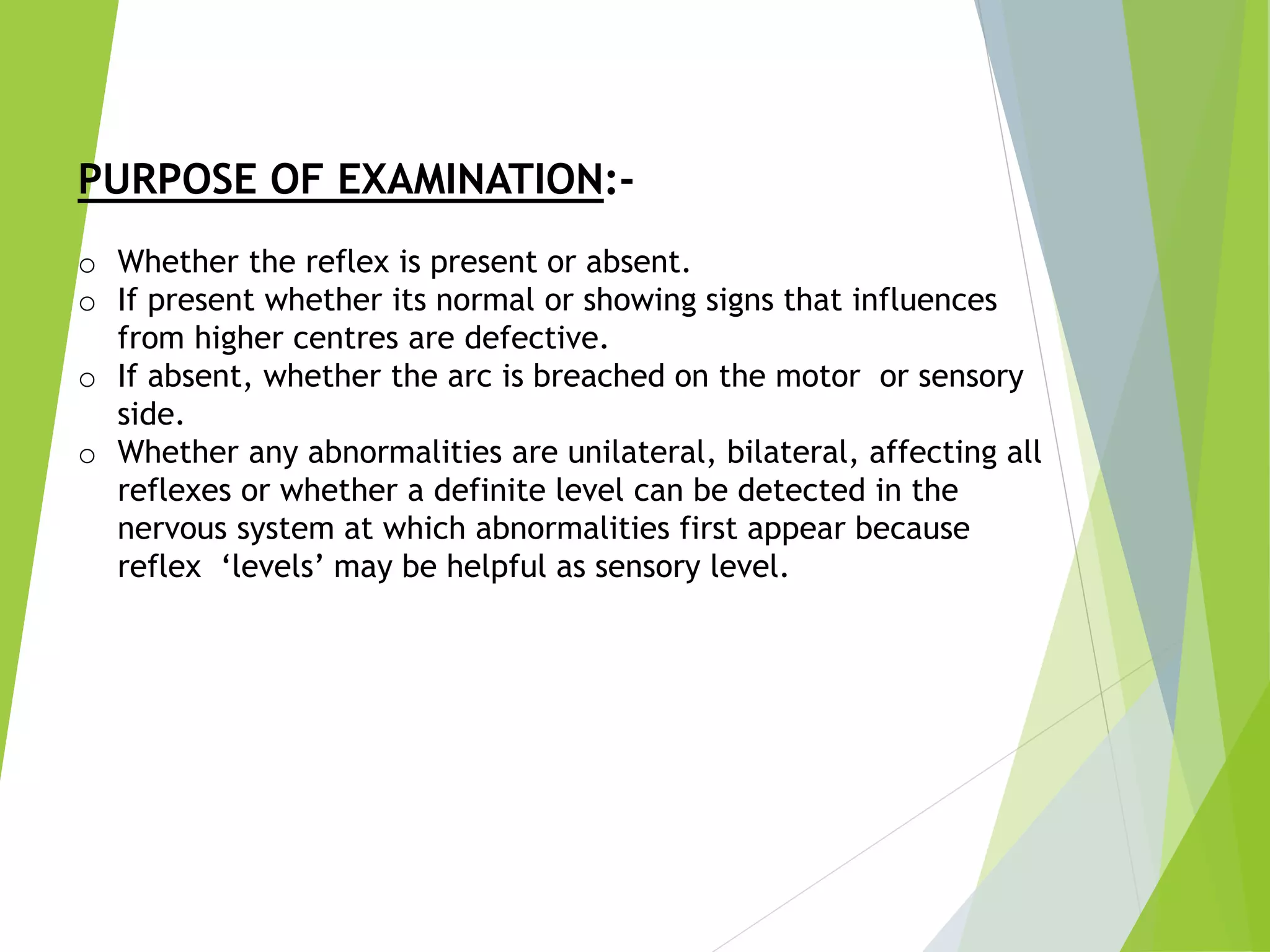Part 5 examination of reflex | PPTX