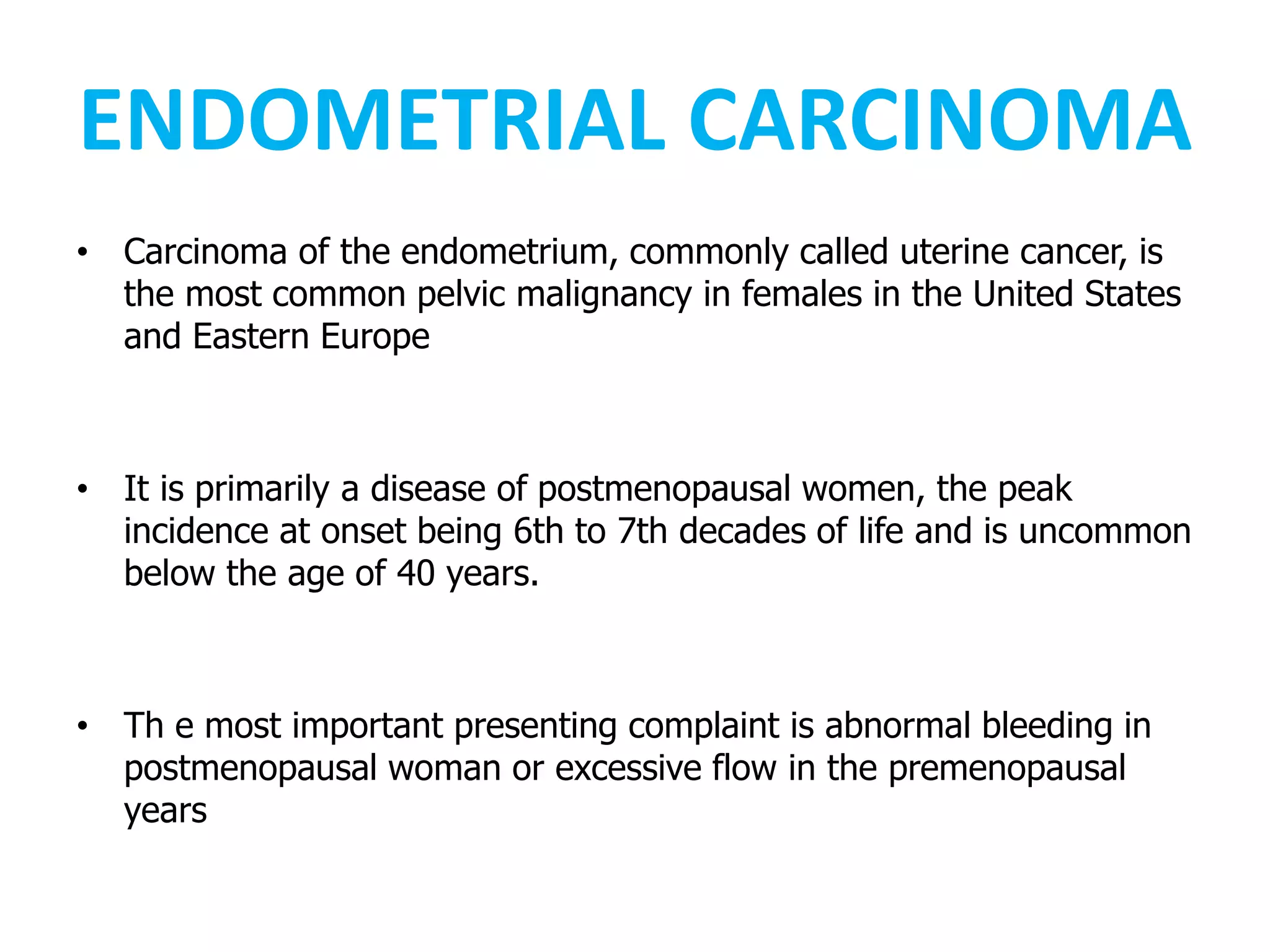 ENDOMETRIAL CARCINOMA | PPTX
