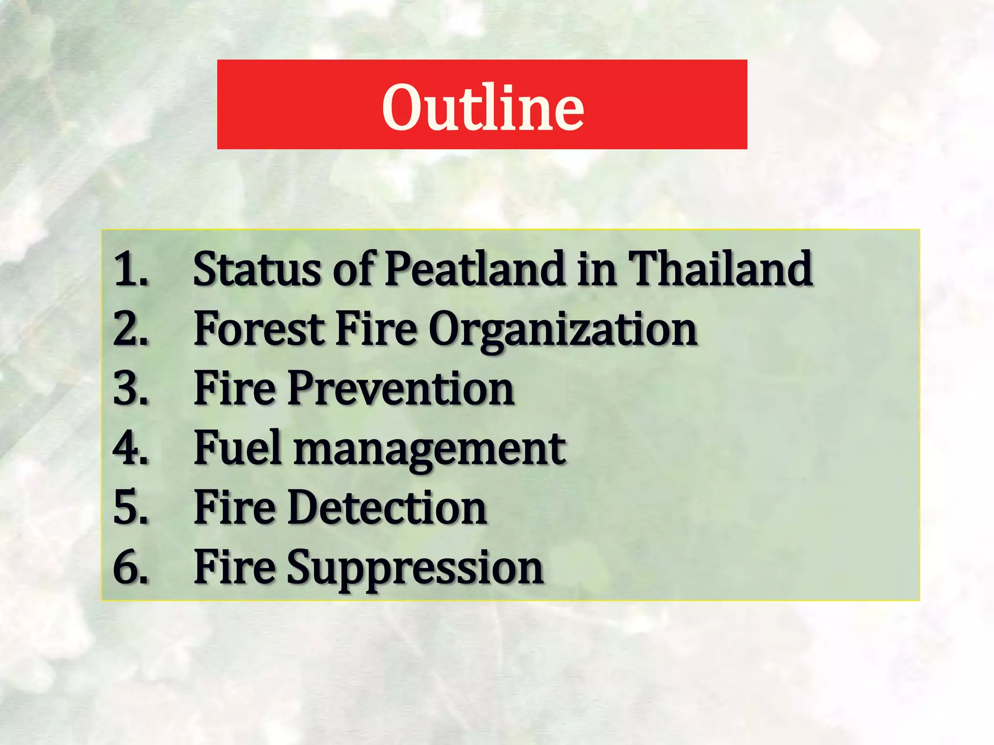 Fire Prevention and Control Mechanism in Peatland of Thailand | PDF