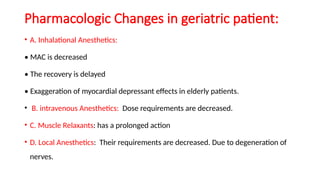 5-Geriatric anesthesia and physiological changes | PPTX