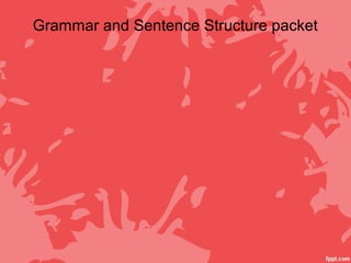 5. grammar and sentence structure | PPT