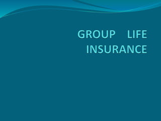 5. group __life___insurance | PPTX