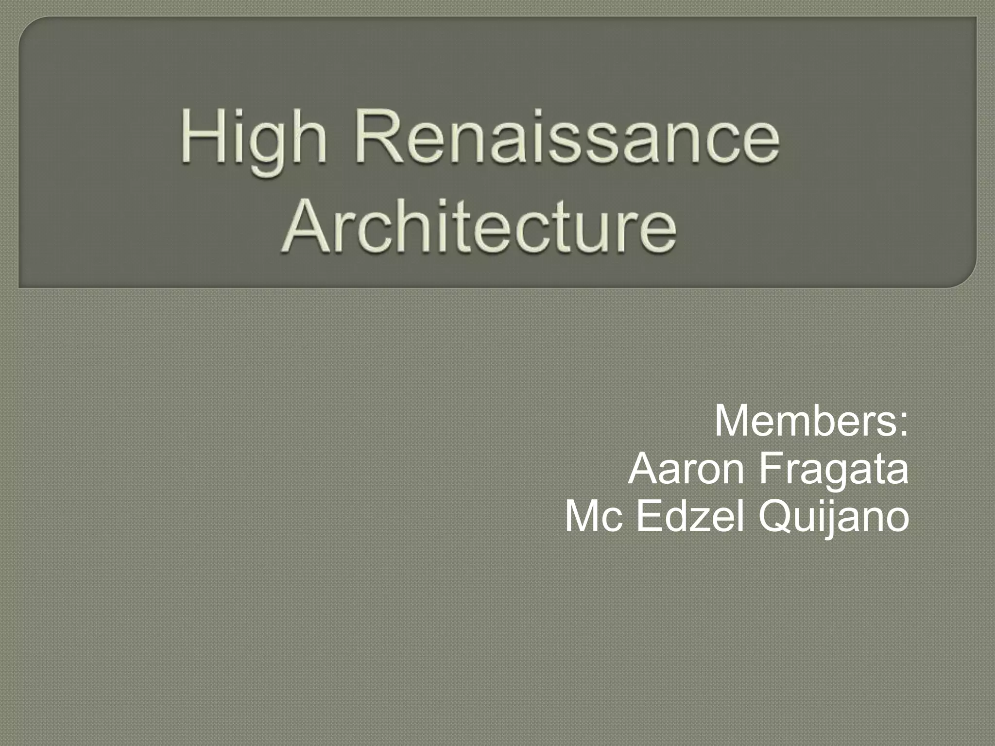 THEORY: High Renaissance Architecture | PPTX