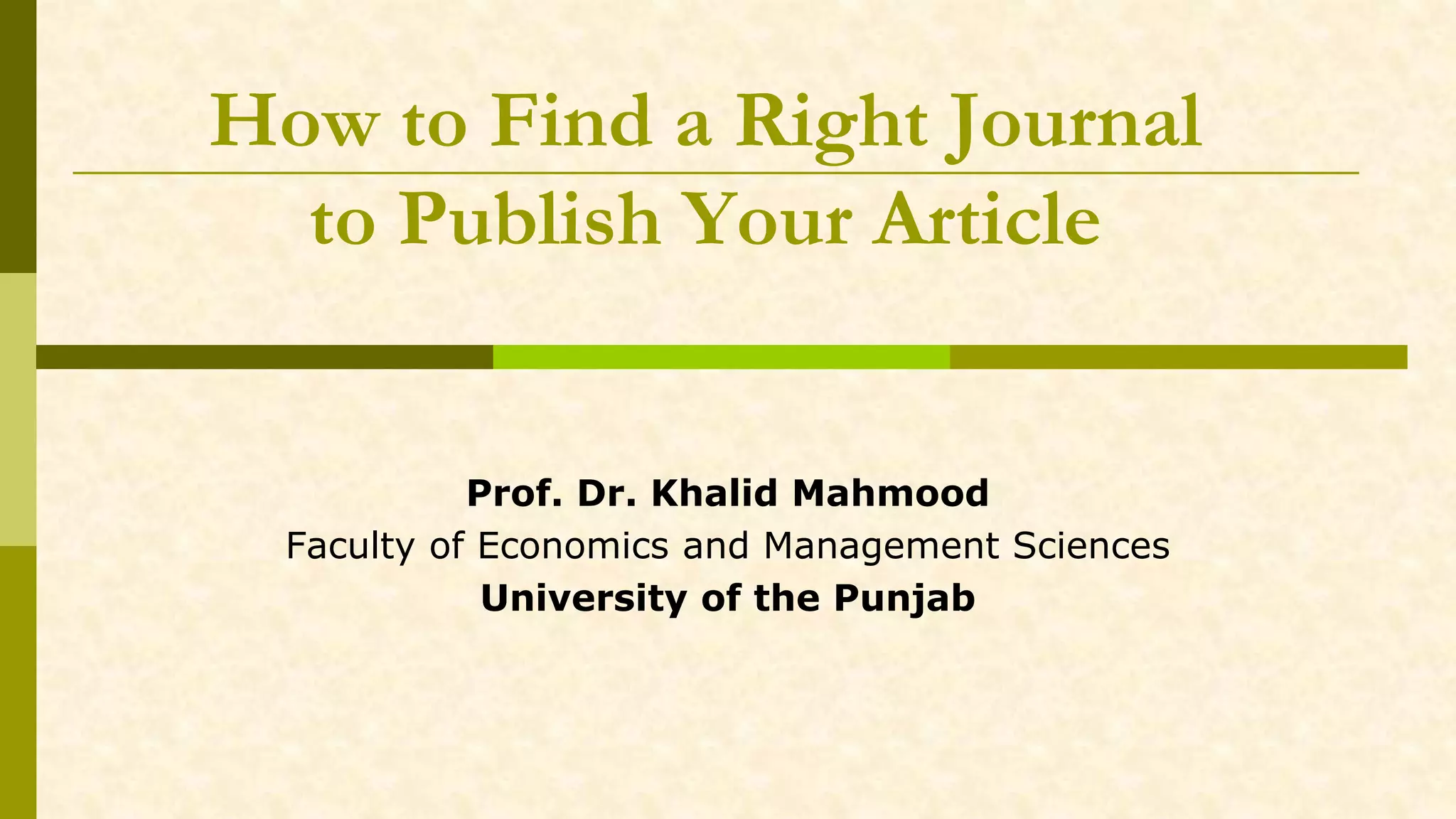 How to find a right journal to publish your article | PPT