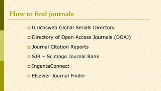 How to find a right journal to publish your article | PPT