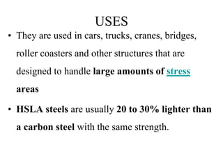 EM-UNIT II -hsla steel | PPT