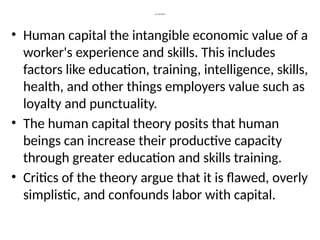5-Human Capital Theory based on economic models.pptx | Free Download
