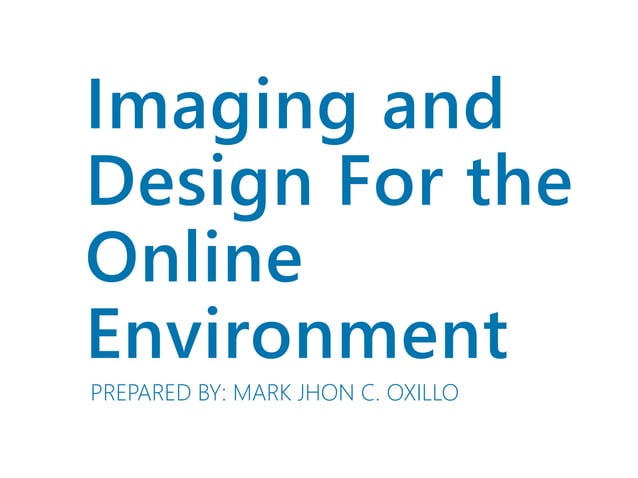 Imaging and Design for the Online Environment - Empowerment ...