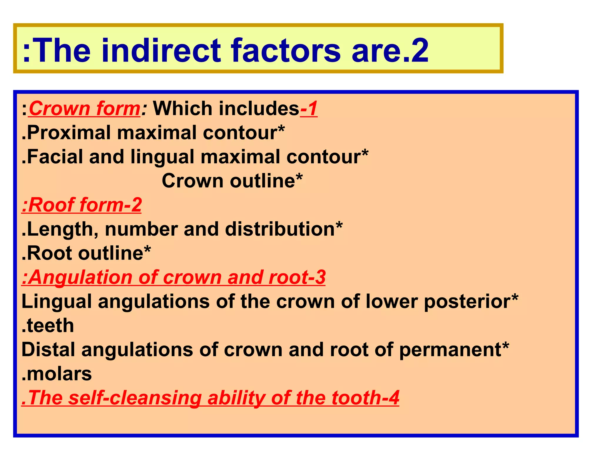 indirect factors and their significeance in protection of periodontium ...