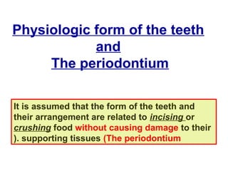 indirect factors and their significeance in protection of periodontium ...