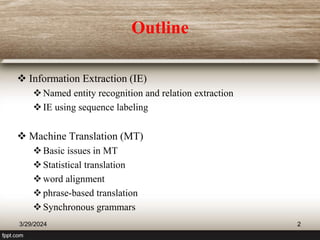 5-Information Extraction (IE) and Machine Translation (MT).ppt