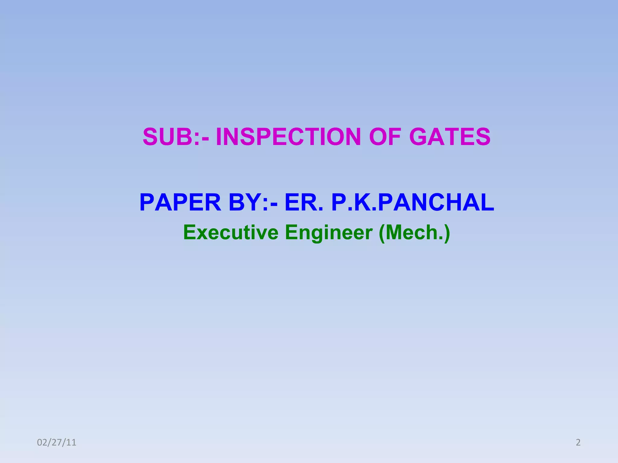 inspection of gates of Dam | PPT