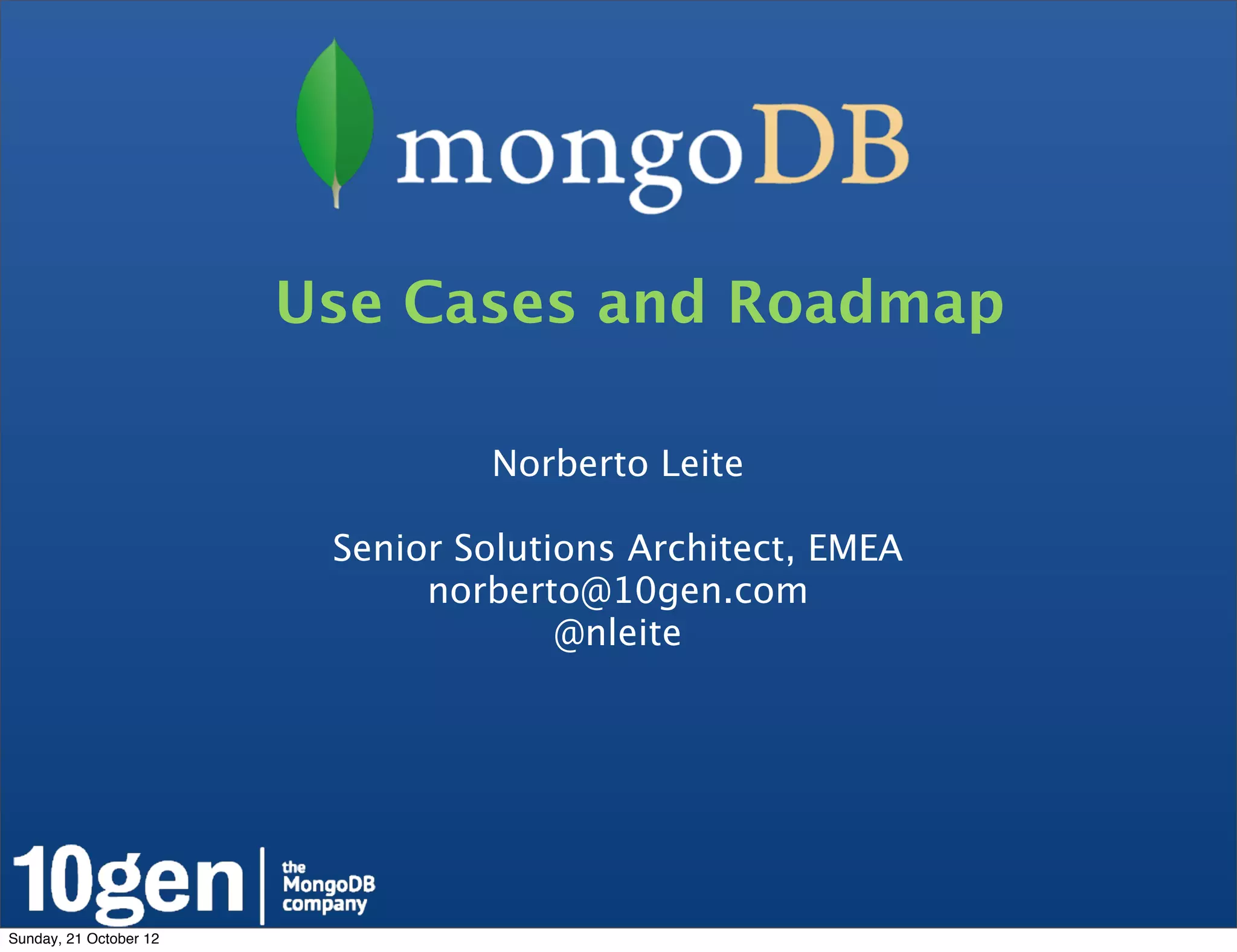 A Morning with MongoDB Barcelona: Use Cases and Roadmap | PPT