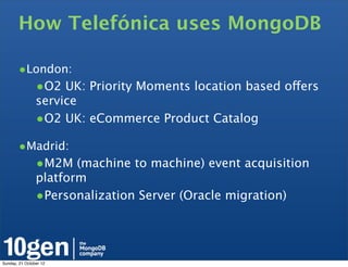 A Morning with MongoDB Barcelona: Use Cases and Roadmap | PDF