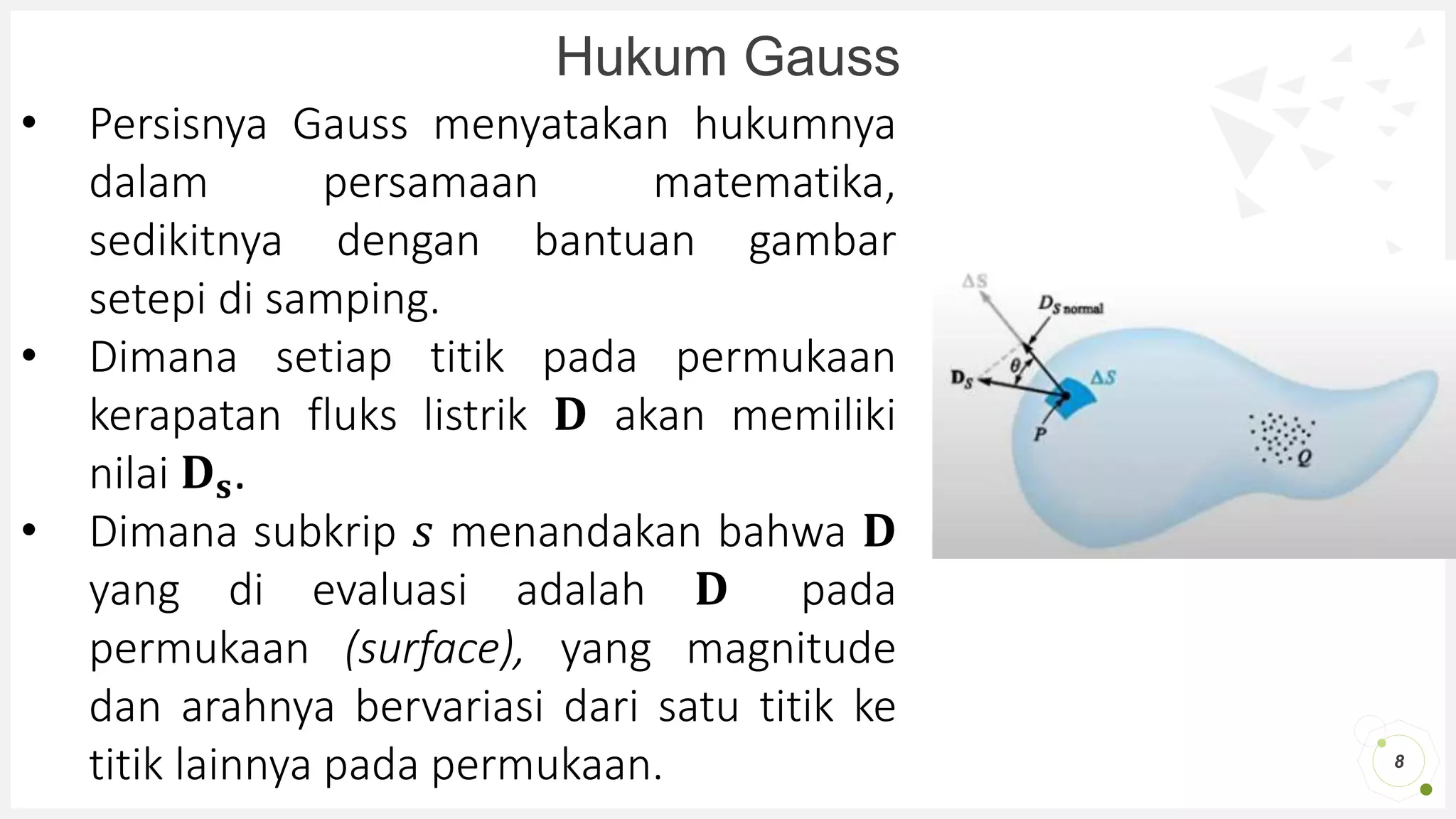5 - Kerapatan Fluks Listrik dan Hk Gauss.pptx