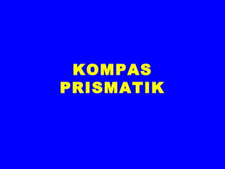 Orienteering - kompas prismatik | PPT