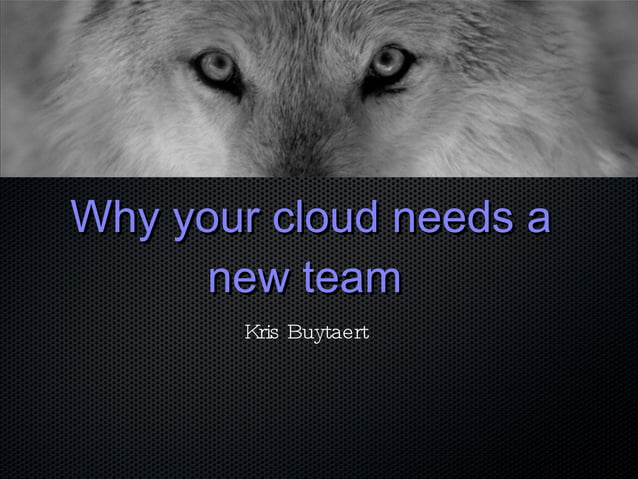 Why Your Cloud Needs a Sysadmin | ODP | Cloud Computing | Internet