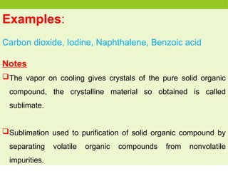 Technices for purification lab-Sublimation.pptx