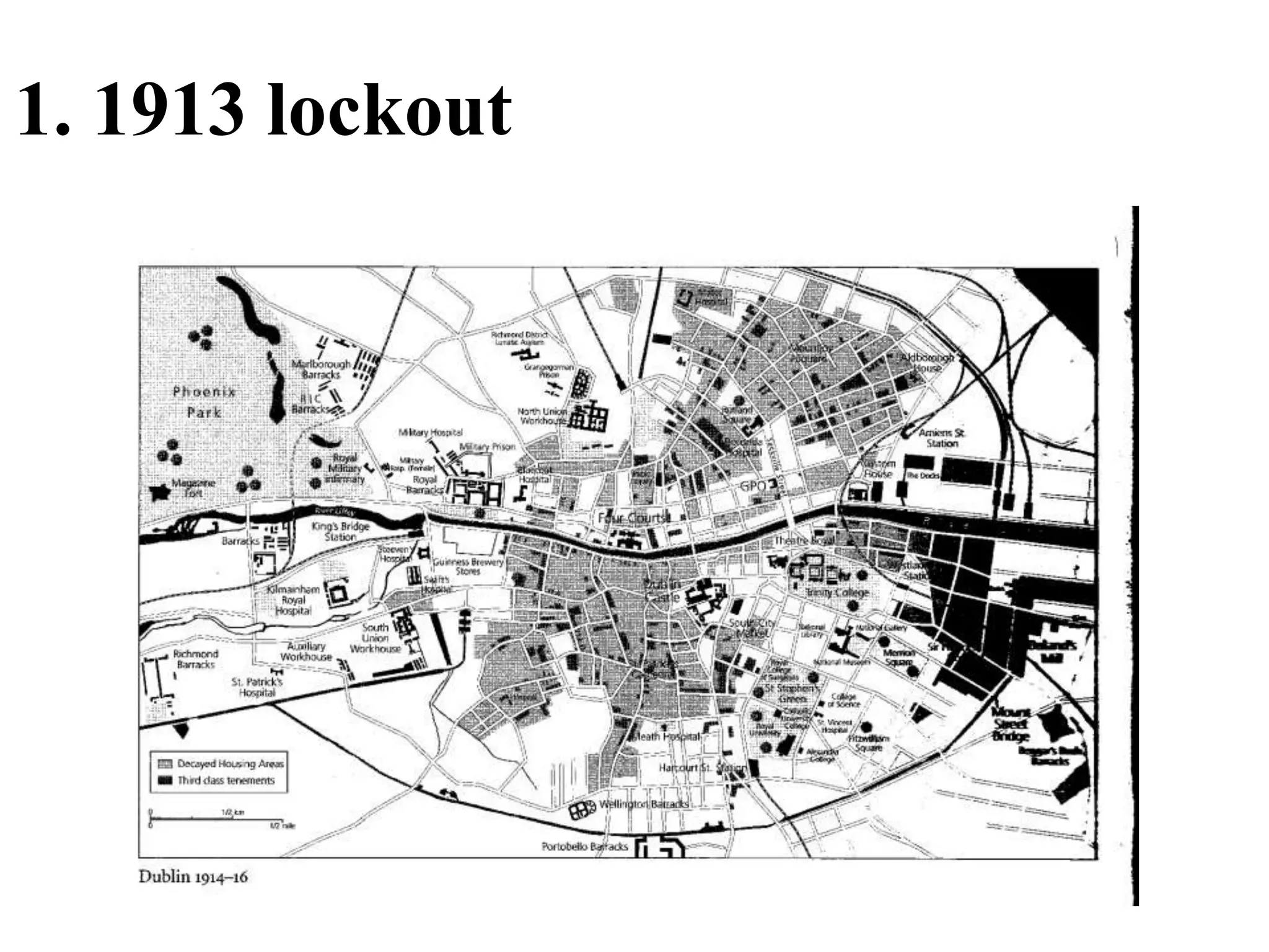 Irish Labour Movement 1889-1924: Lecture Five - 1913 Lockout | PPTX