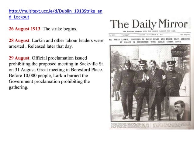 Irish Labour Movement 1889-1924: Lecture Five - 1913 Lockout | PPTX ...