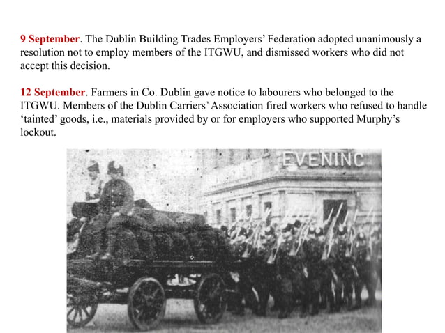 Irish Labour Movement 1889-1924: Lecture Five - 1913 Lockout | PPTX ...