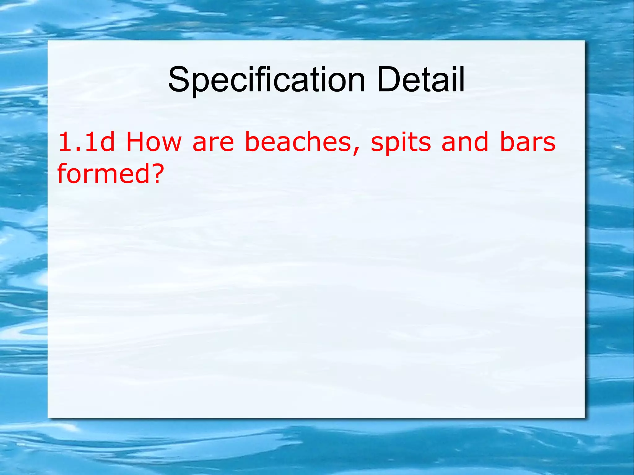 5. landforms created by coastal deposition | ODP