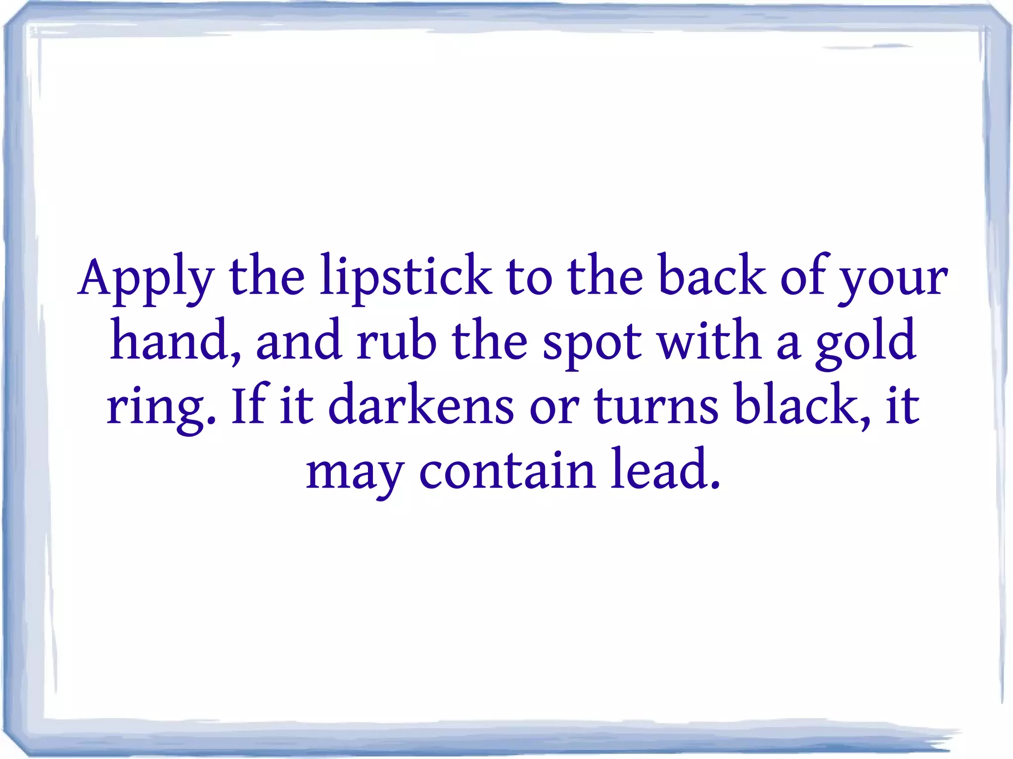 Lead: Common in Lipstick | PPT
