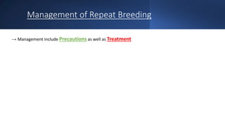 REPEAT BREEDING | PPTX