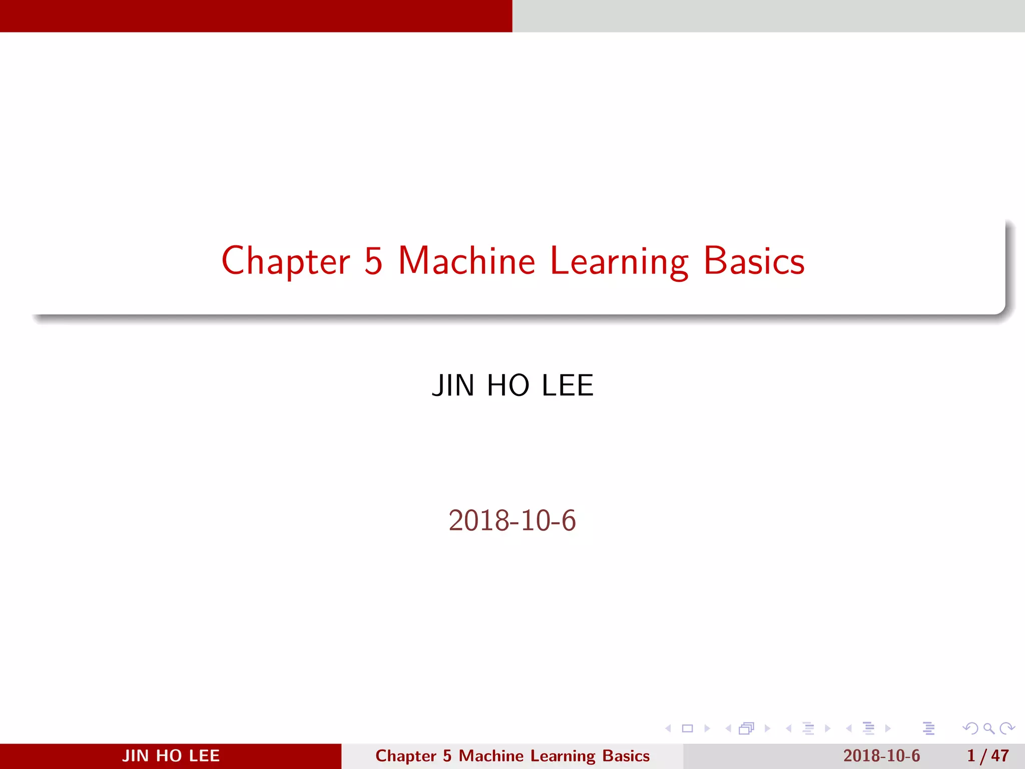 Ch.5 machine learning basics | PPT