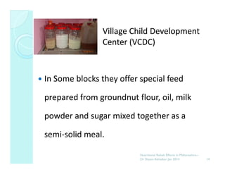 Declining Child Malnutrition in Maharashtra-5 The Rehab efforts | PDF