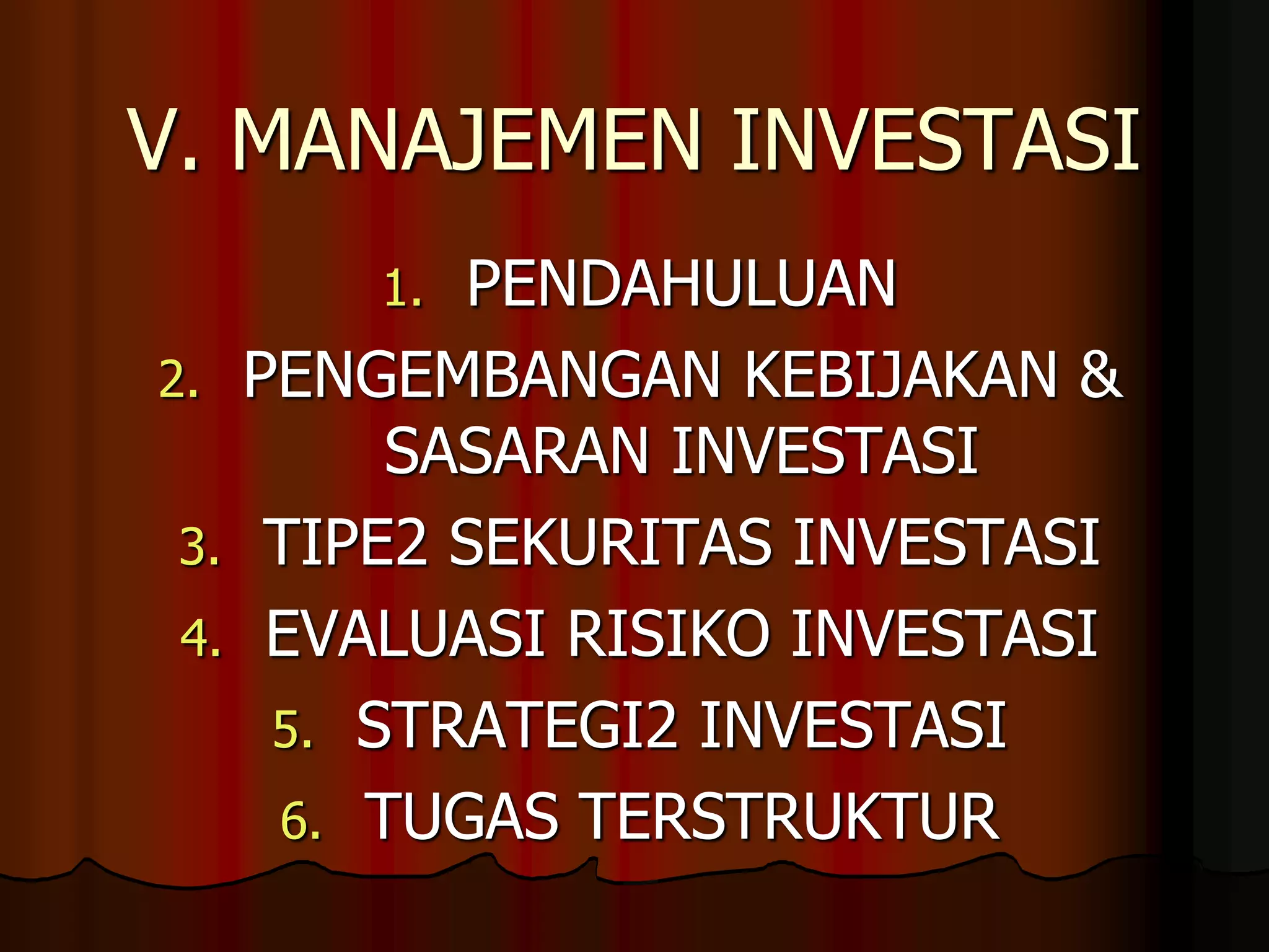 5-MANAJEMEN_INVESTASI.ppt