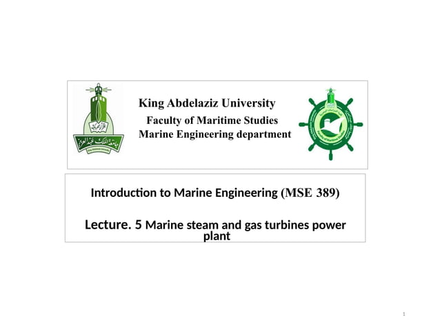 5- Marine steam and gas turbines power plant 2.pptx | Power and Energy Industry | Industries