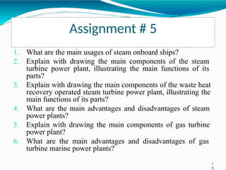 5- Marine steam and gas turbines power plant 2.pptx