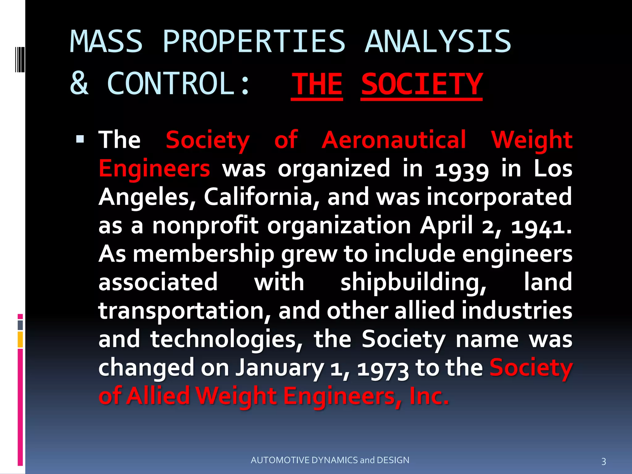 5- MASS PROPERTIES ANALYSIS and CONTROL | PPTX