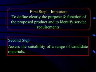 5.material selection criteria | PPT