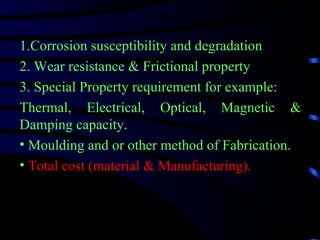 5.material selection criteria | PPT