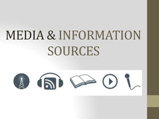 5-mediaandinfosources.pptx