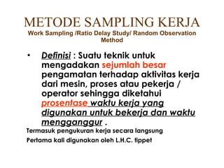5. metode sampling kerja | PPT