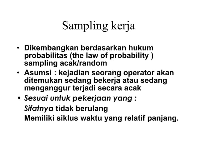 5. metode sampling kerja | PPT