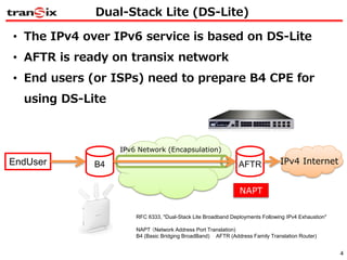 Deployment with Dual Stack Lite and lesson learned about CPEs for IPv6 ...