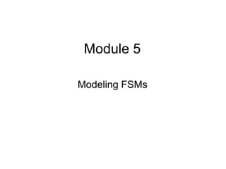 Modeling FSMs | PPTX
