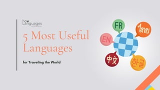 5 Most Useful Languages for Traveling the World | PDF