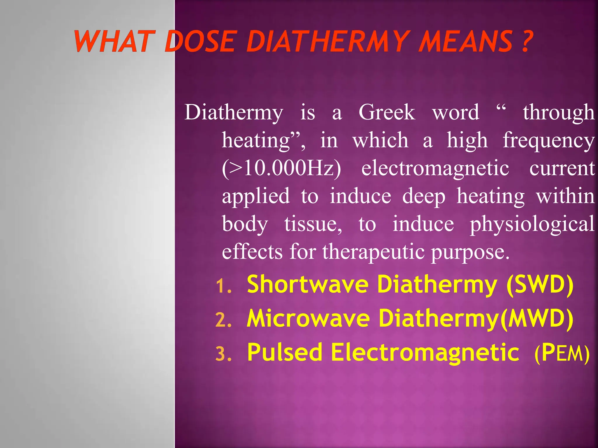 5-mw-_diathermy short wave diathermy ___ | PPT