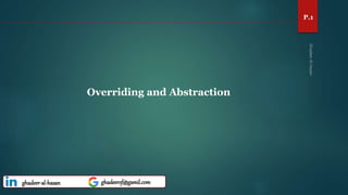 5- Overriding and Abstraction In Java | PPTX | Programming Languages | Computing