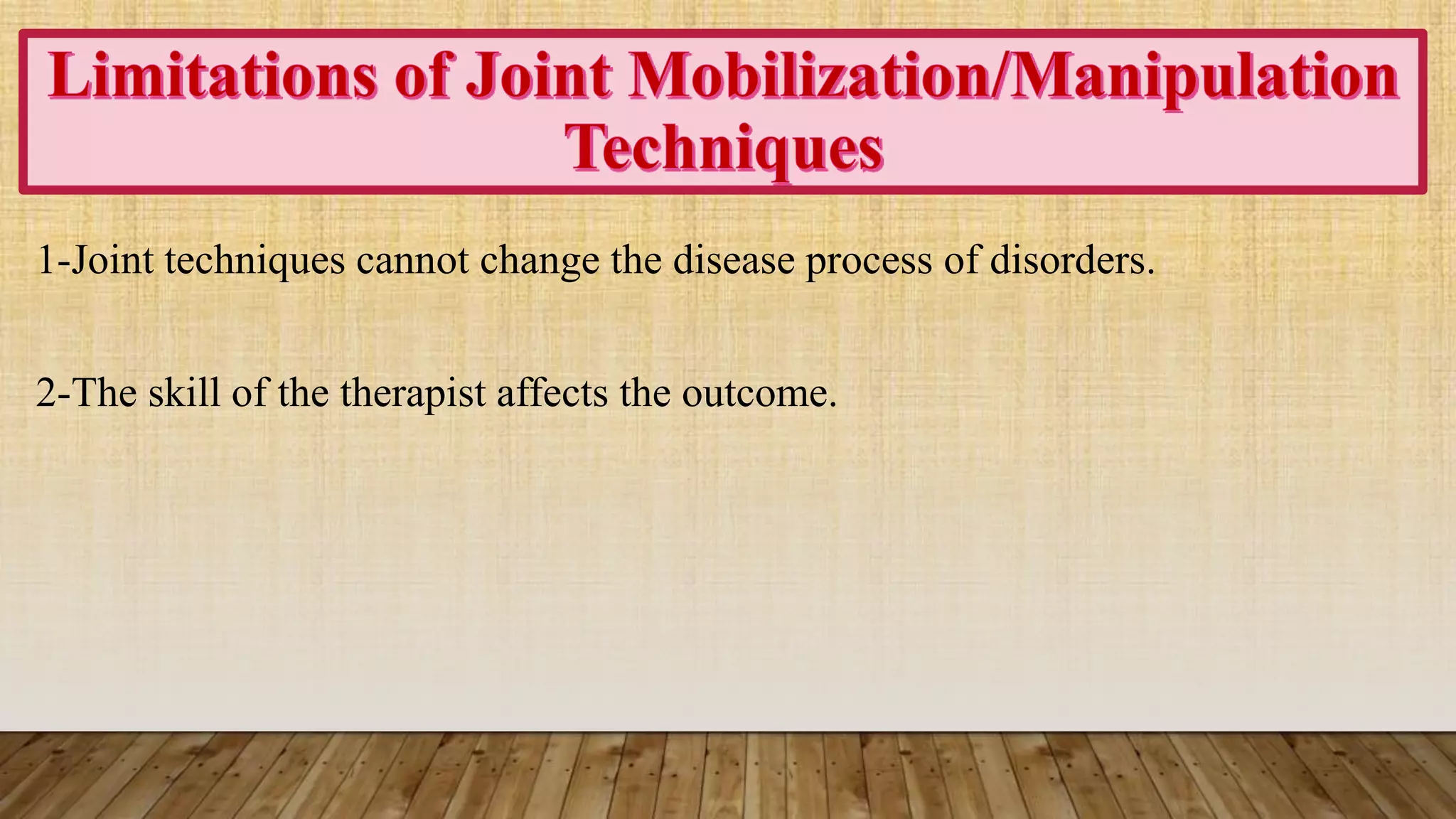 5-Peripheral Joint moblization and manipulation.pptx