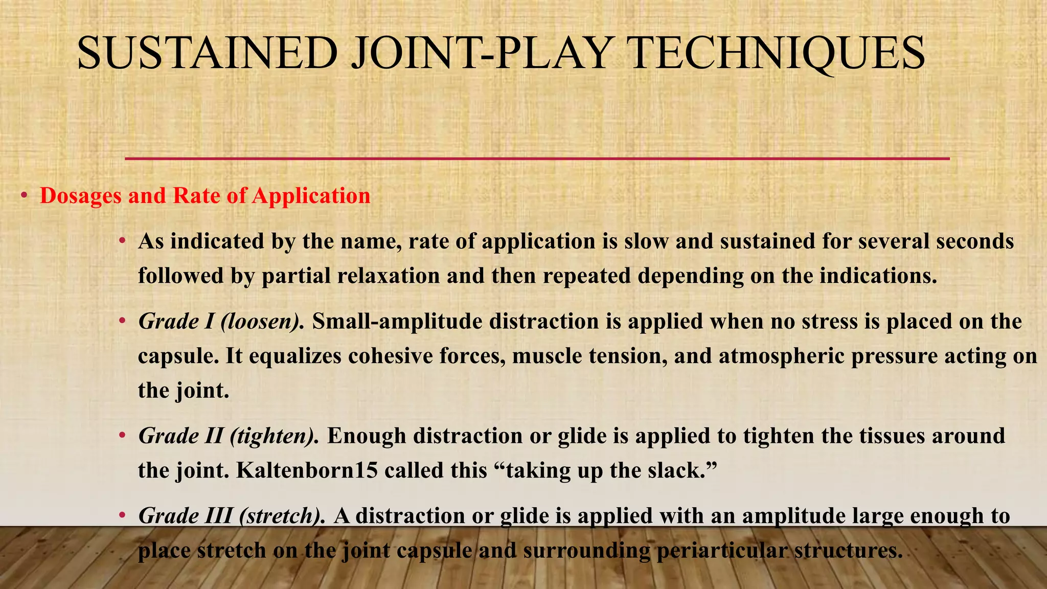 5-Peripheral Joint moblization and manipulation.pptx