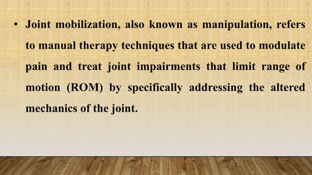5-Peripheral Joint moblization and manipulation.pptx